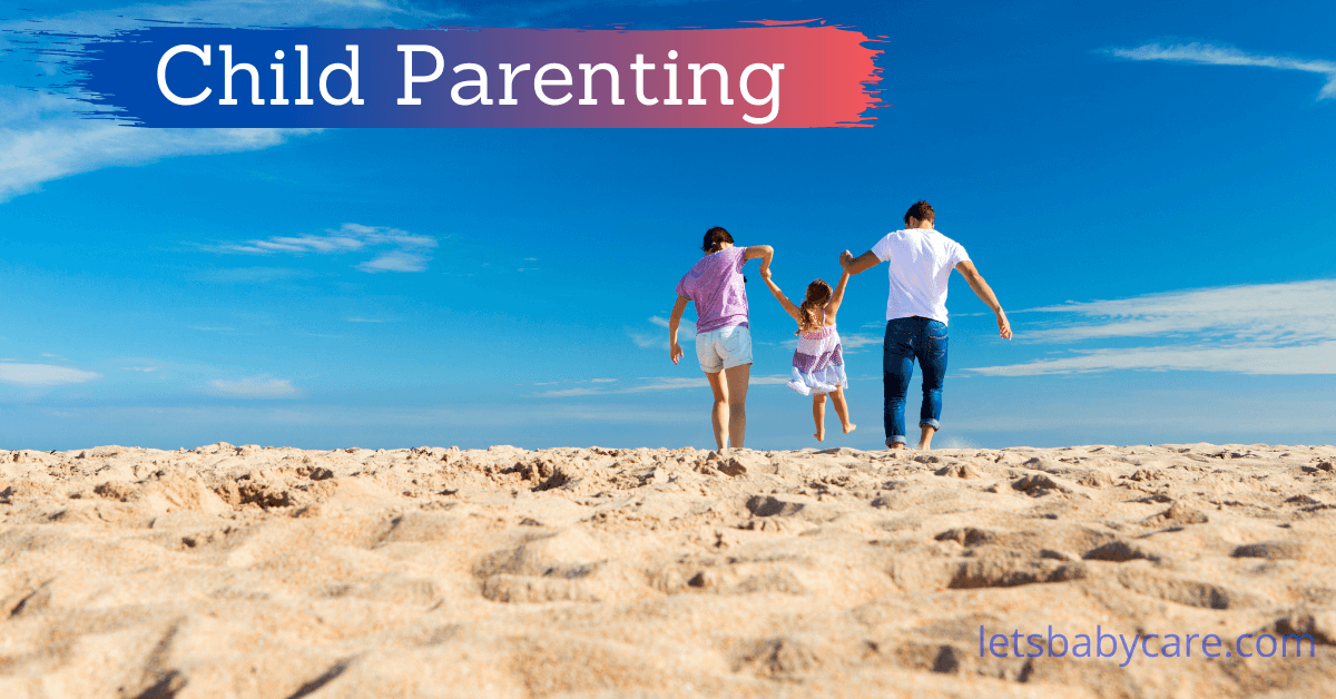 Best Parenting Tips for Successful Parenting | Parenting tips – Lets ...