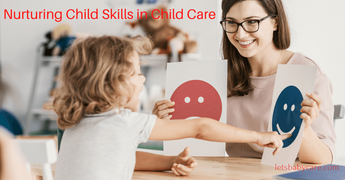 Best Useful NURTURING CHILD Tips in 2022 - Lets Baby Care